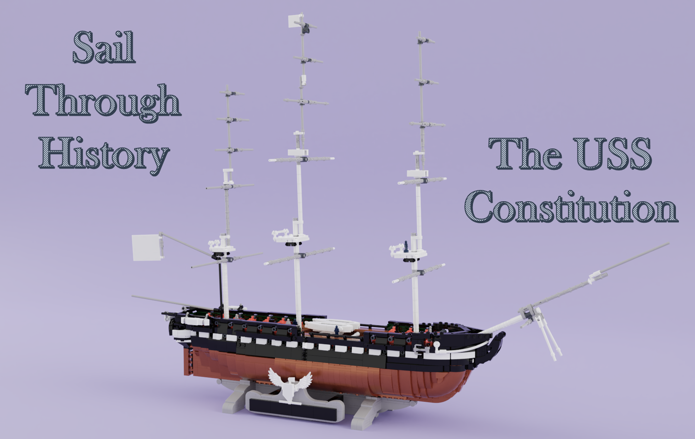 LEGO IDEAS - Product Ideas - The USS Constitution