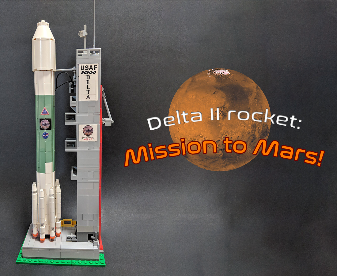 LEGO IDEAS - NASA Delta II Rocket: Mission to Mars!